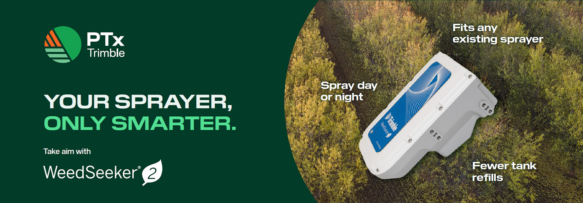 Your sprayer. Only smarter. | WeedSeeker 2 Spot Spray System